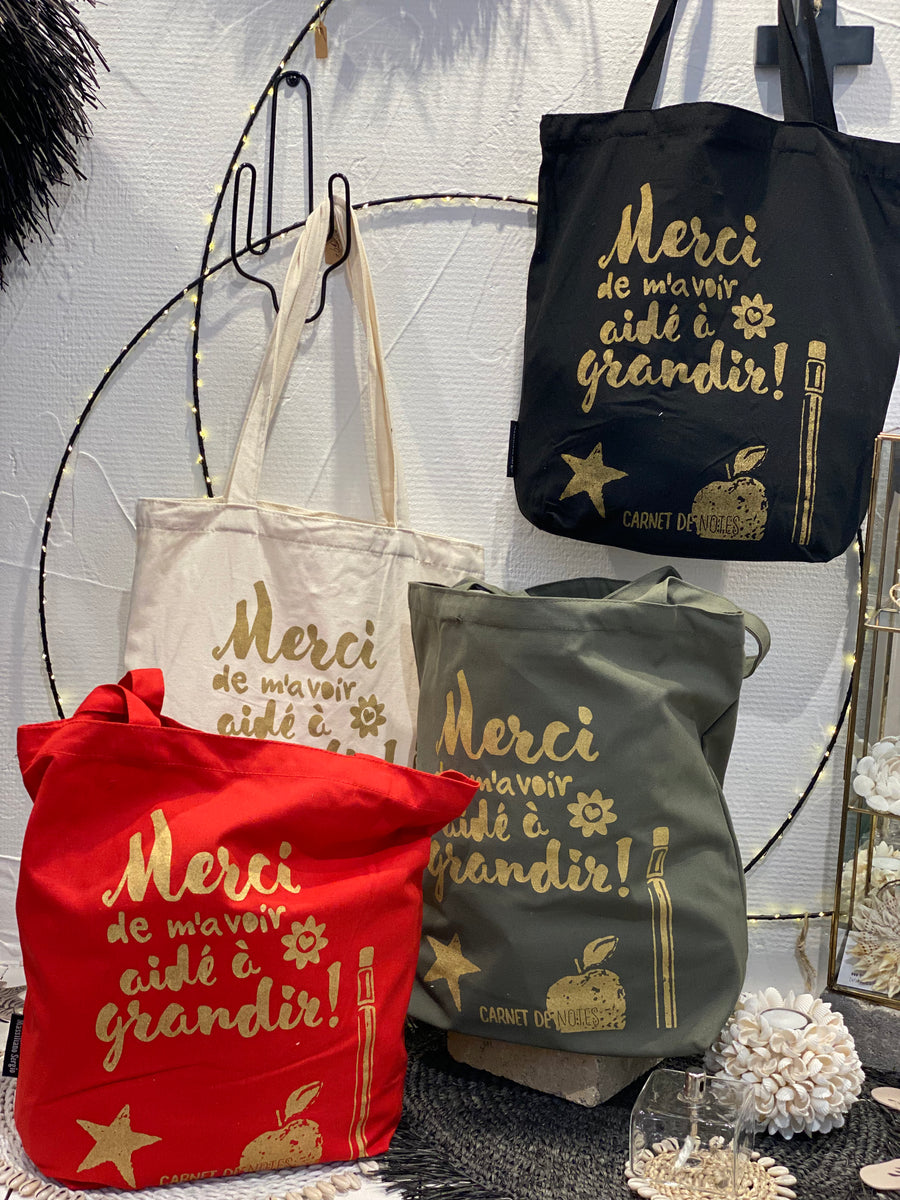 TOTE BAG "MERCI DE M'AVOIR AIDE A GRANDIR" Ecru, Rouge, Noir, Kaki ...